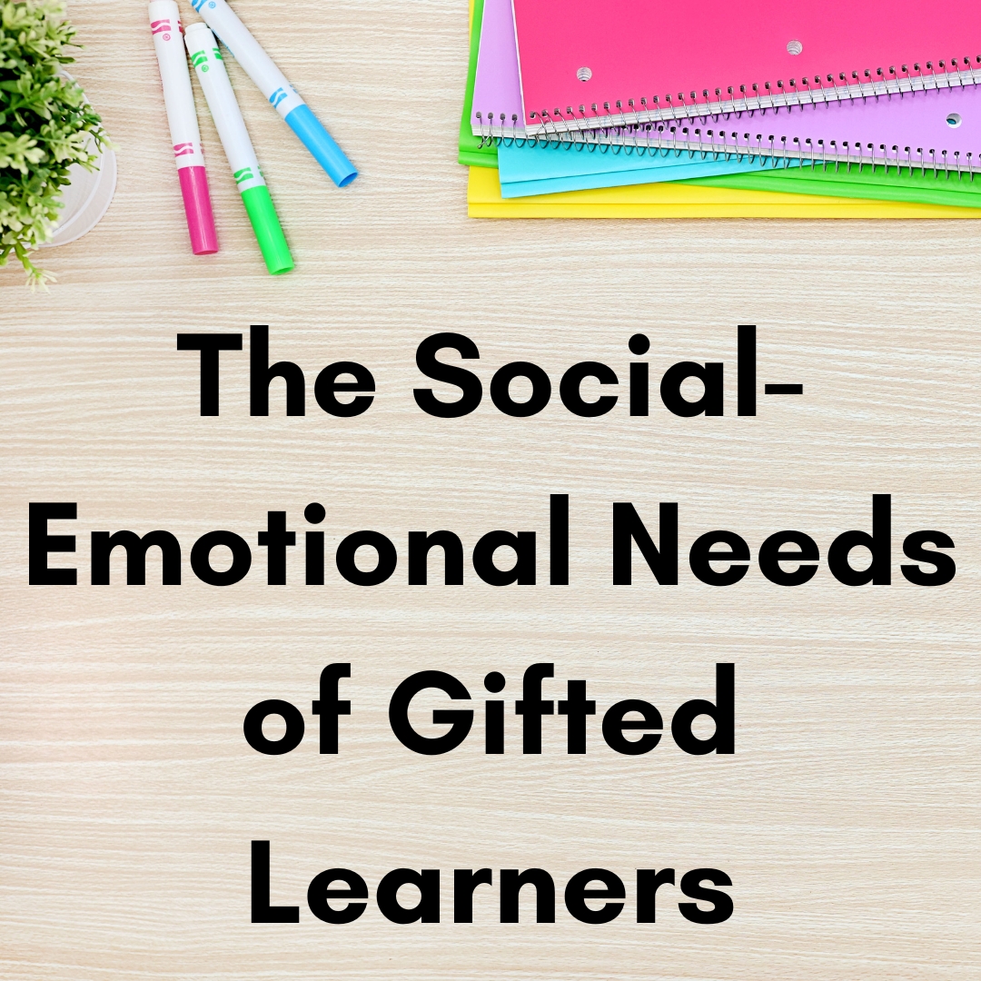 The Social-Emotional Needs of Gifted Learners - Mikey D Teach
