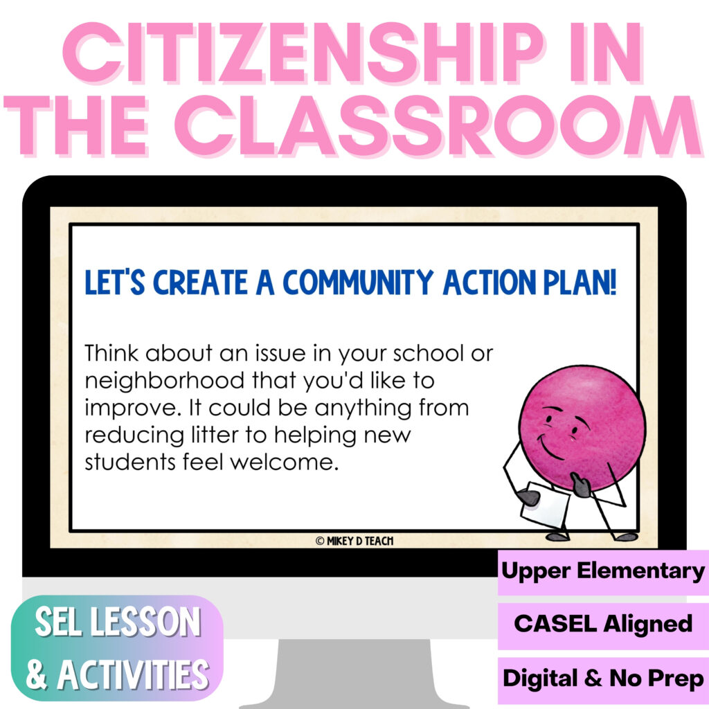 Citizenship in the Classroom - SEL Lesson & Activities - Upper ...